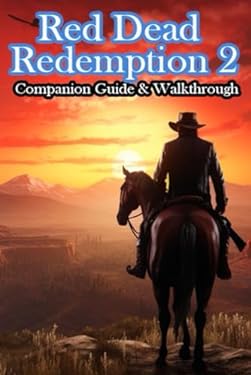 Red Dead Redemption 2 Companion Guide & Walkthrough copy: 9798864509418