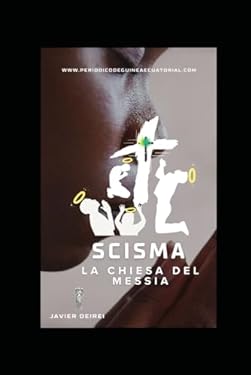 SCISMA, LA CHIESA DEL MESSIA (Books of the Gospel of the Messiah© (El ...