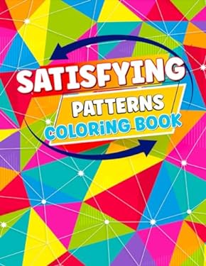 Satisfying Patterns Coloring Book: This Perfect patterns And Activity ...