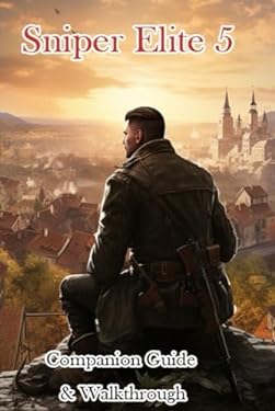 Sniper Elite 5 Companion Guide & Walkthrough book: 9798868082054