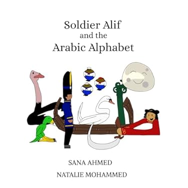 Soldier Alif and the Arabic Alphabet book: 9798865116806