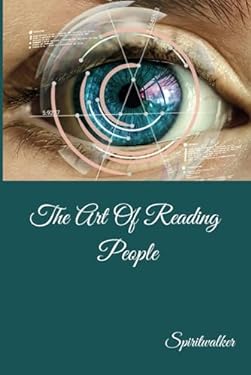 The Art Of Reading People book: 9798869915566