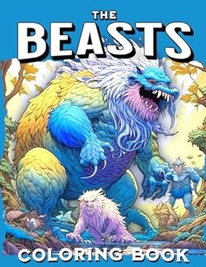 The Beasts Coloring Book: Gifts of Fierce Legendary Mythical Creatures ...