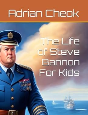 The Life of Steve Bannon For Kids (Right Wing Children's Books) book by ...