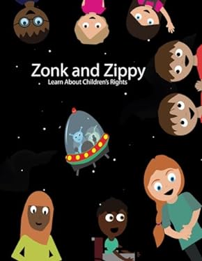 Zonk and Zippy Learn About Children's Rights book: 9798864113677