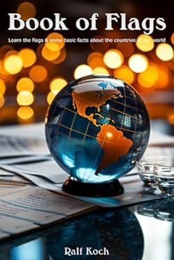 Book of Flags: Learn the flags & some basic facts about the countries ...