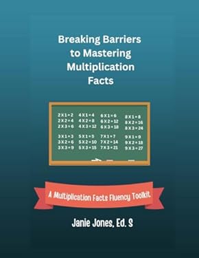 Breaking Barriers to Mastering Multiplication Facts: A Multiplication ...