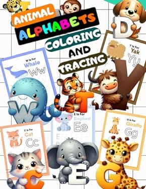 ANIMAL ALPHABETS COLORING AND TRACING: Easy and Simple Coloring And ...