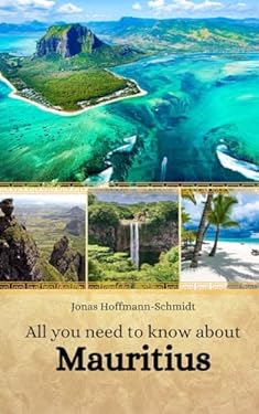All you need to know about Mauritius book: 9798870610382