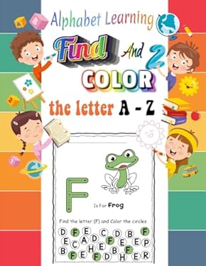Alphabet Learning Find and Color the letter A-Z book: 9798872564683