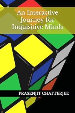 An Interactive Journey for Inquisitive Minds book: 9798871237311