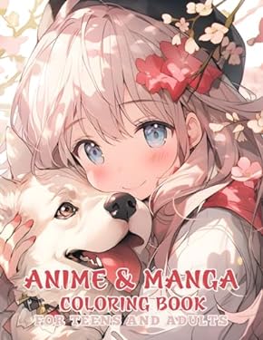 Anime and Manga Coloring Book: Embark on an enchanting journey through ...