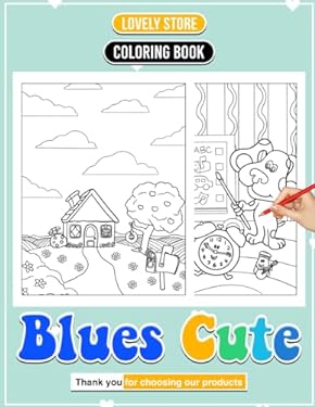 Blues Cute Coloring Book Where Magic Meets Crayons: A Colorful Journey ...