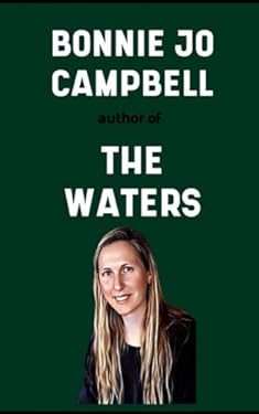 Bonnie Jo Campbell Book: Her Life Story book: 9798875604249