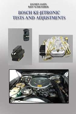 Bosch KE-Jetronic tests and adjustments: Basic settings and checks for ...