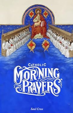 Catholic Morning Prayers book: 9798873451135