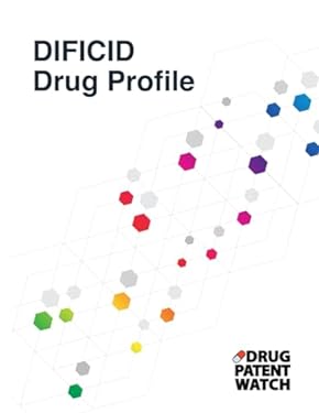DIFICID Drug Profile, 2024: DIFICID (fidaxomicin) drug patents, FDA ...