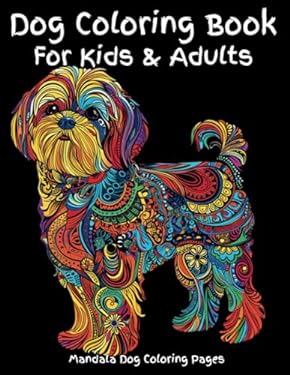 Dog Coloring Book For Kids & Adults: Mandala Dog Coloring Pages book ...