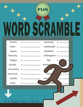 Fun Word Scramble For Kids Ages 12-16: Challenging and Funny Brain ...