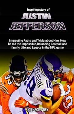 Inspiring story of Justin Jefferson: Interesting Facts and Trivia about ...