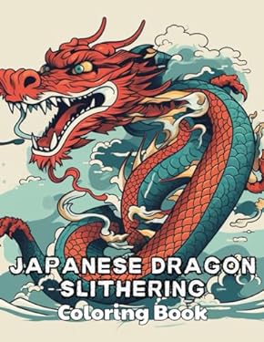 Japanese Dragon Slithering Coloring Book: Beautiful and High-Quality ...