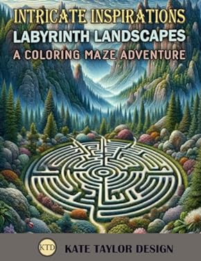 Labyrinth Landscapes: A Coloring Maze Adventure: Journey Through ...