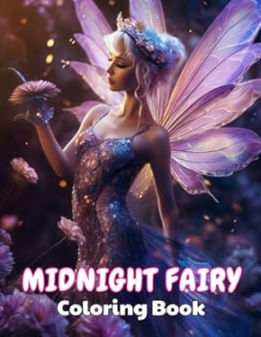 Midnight Fairy Coloring Book: High Quality +100 beautiful desings for ...