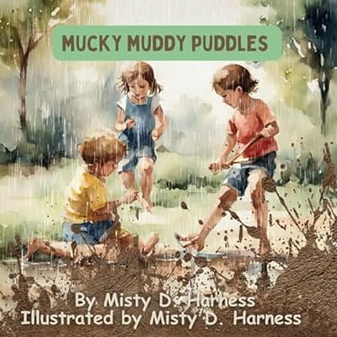Mucky Muddy Puddles book: 9798874357887