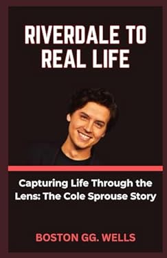 RIVERDALE TO REAL LIFE: “Capturing Life Through the Lens: The Cole ...