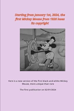 Starting from January 1st, 2024, the first Mickey Mouse from 1928 loses ...