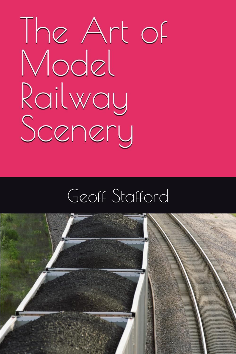 The Art of Model Railway Scenery book: 9798879803884