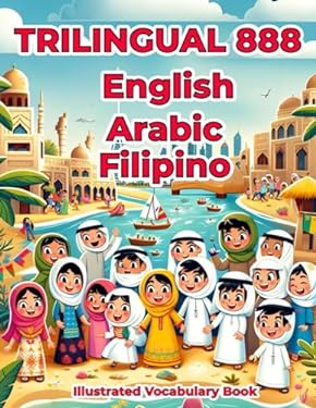 Trilingual 888 English Arabic Filipino Illustrated Vocabulary Book ...