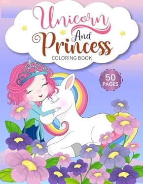 Unicorn and Princess Coloring Book: 50 Cute Unicorn and Princesses ...