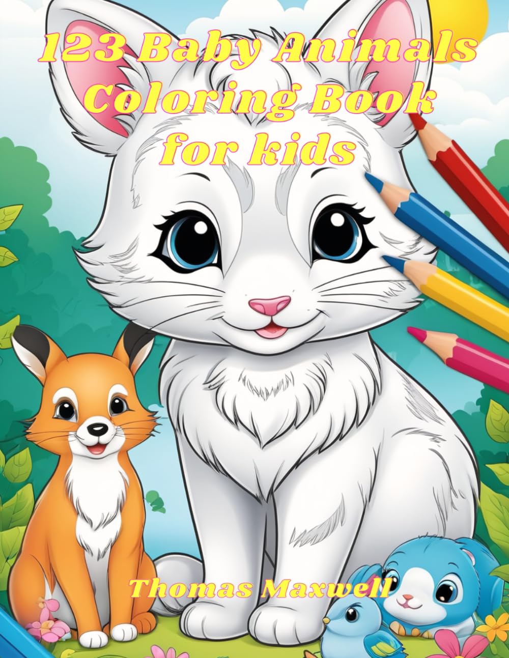 123 Baby Animals Coloring Book For Kids: A Collection of Coloring Pages ...