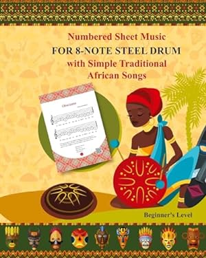 Numbered Sheet Music for 8-Note Steel Drum with Simple Traditional ...