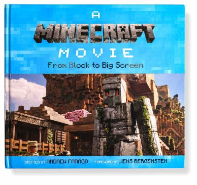 A Minecraft Movie: From Block to Big Screen book by Andrew Farago ...