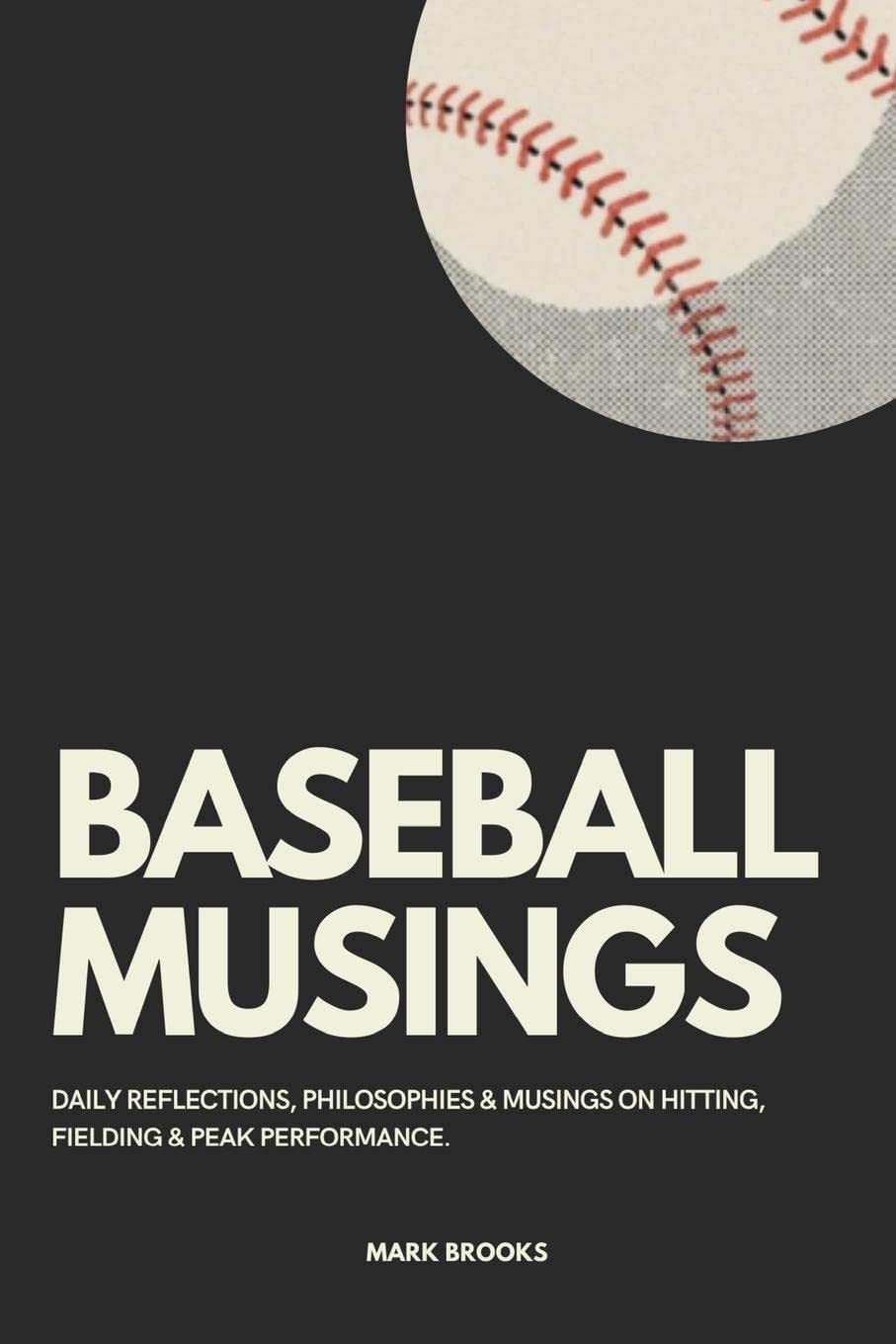 Baseball Musings book: 9798885259040