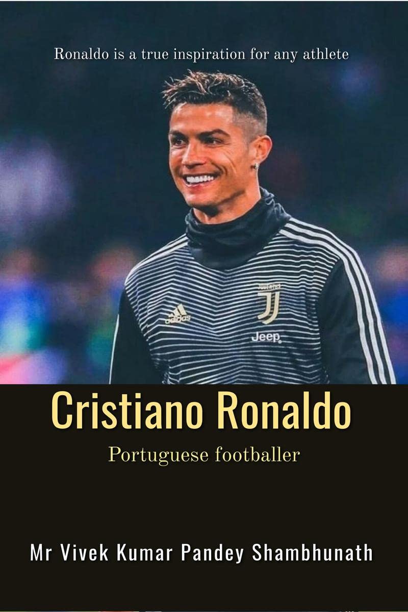 Cristiano Ronaldo book by Mr Vivek: 9798889095125