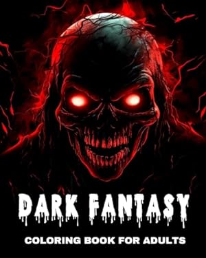 Dark Fantasy Coloring Book for Adults: Horror Coloring Pages Featuring ...
