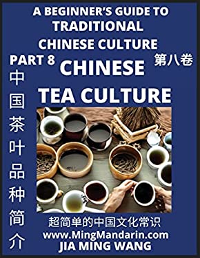Introduction of Chinese Tea Varieties and Culture- A Beginner's Guide ...
