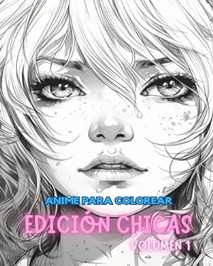 Libro para colorear anime CHICAS VOLÚMEN 1: Entusiastas del arte manga ...