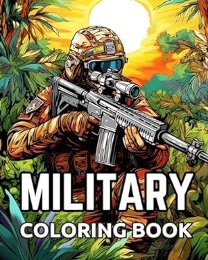 Military Coloring Book: Military & Army forces, Tanks, Helicopters ...