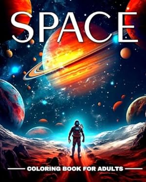 Space Coloring Book for Adults: Outer Space Coloring Pages with ...