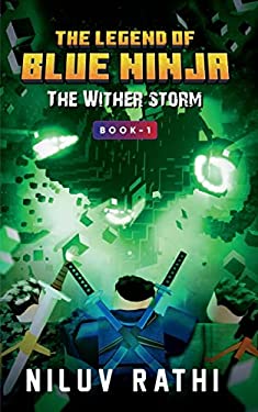 The Legend Of Blue Ninja: The Wither Storm copy: 9798887491417