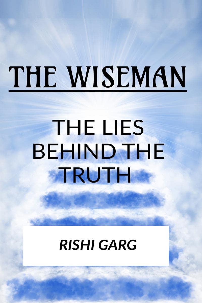 The Wiseman book by Rishi Garg: 9798887046389