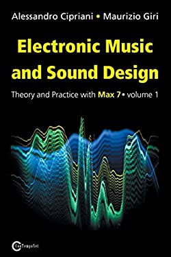 Electronic Music and Sound Design - Theory and Practice with Max 7 ...