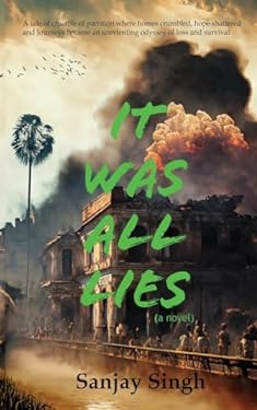 It Was All Lies book: 9798989497300