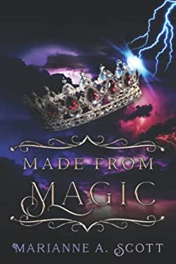 Made from Magic book by Marianne A. Scott: 9798985643404