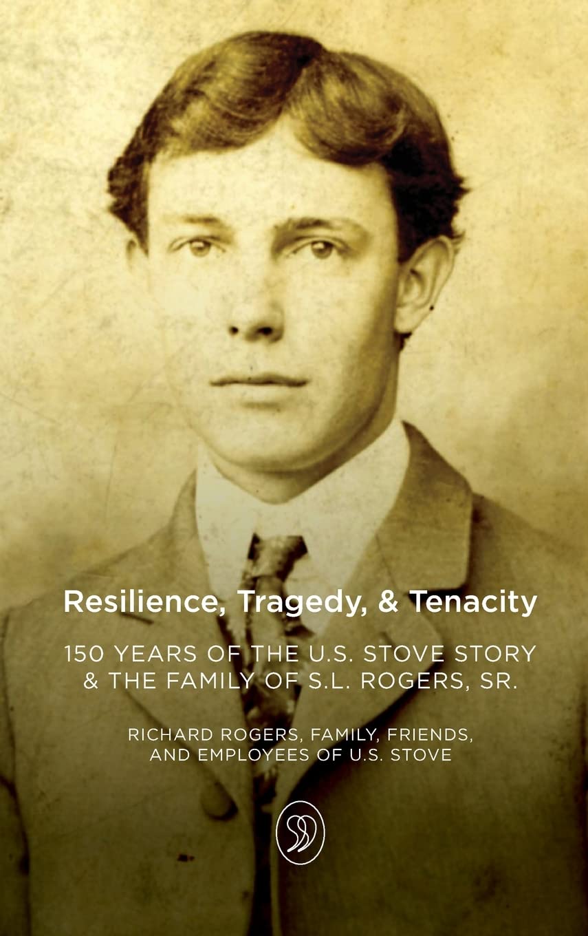 Resilience, Tragedy, & Tenacity: 150 Years of the U.S. Stove Story ...