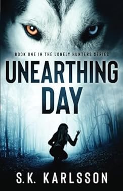 Unearthing Day book: 9798988461906